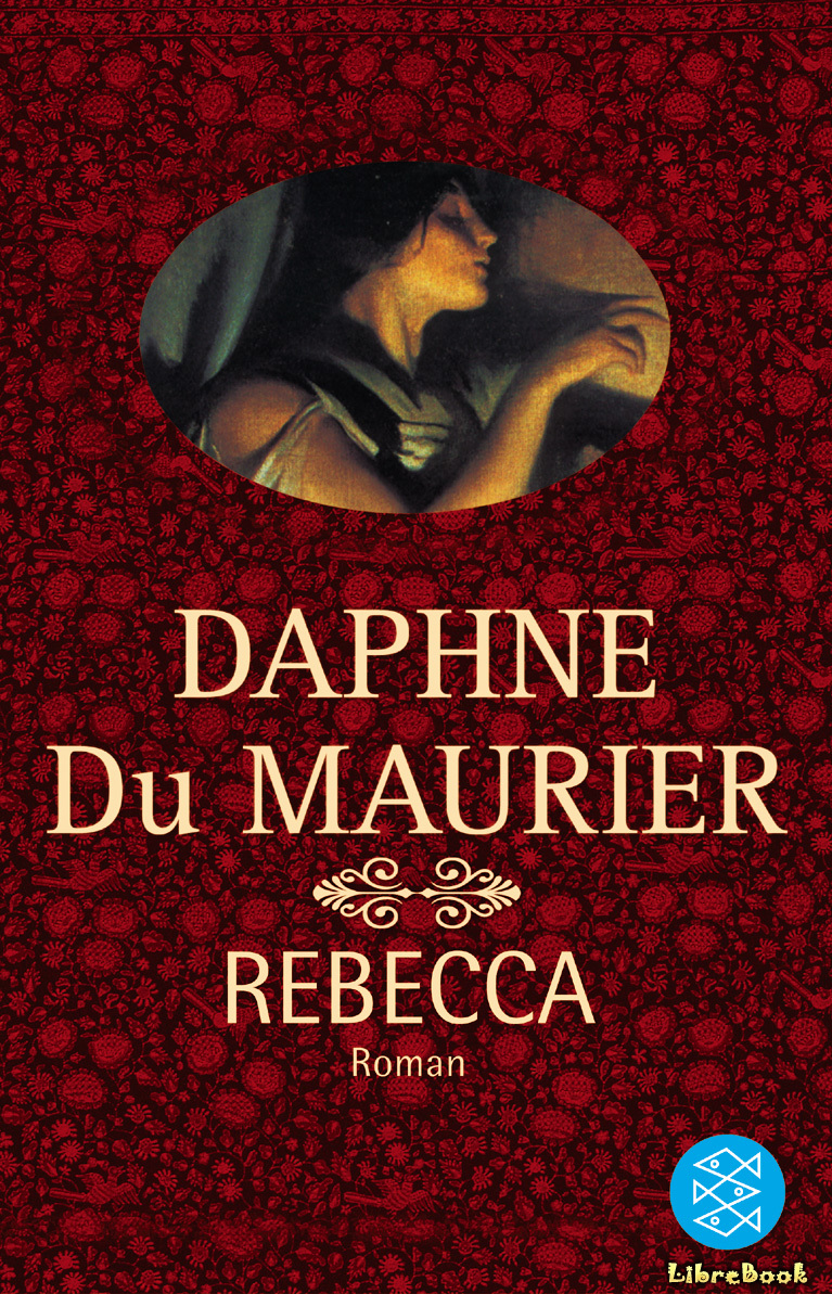 Читать бесплатно электронную книгу Ребекка (Rebecca) Дафна дю Морье ...