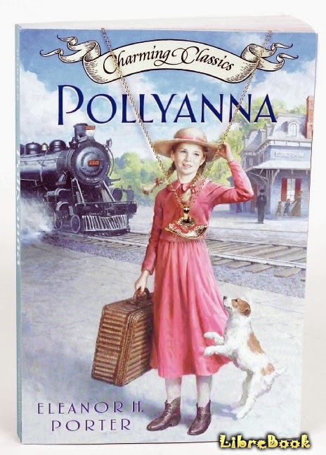 Читать бесплатно электронную книгу Поллианна (Pollyanna) Элинор Портер ...