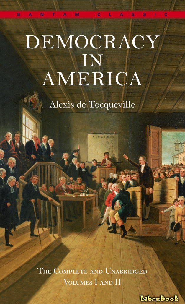 Читать бесплатно электронную книгу Демократия в Америке (Democracy in ...