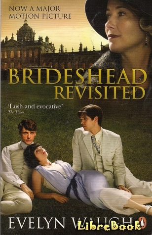Читать бесплатно электронную книгу Возвращение в Брайдсхед (Brideshead ...