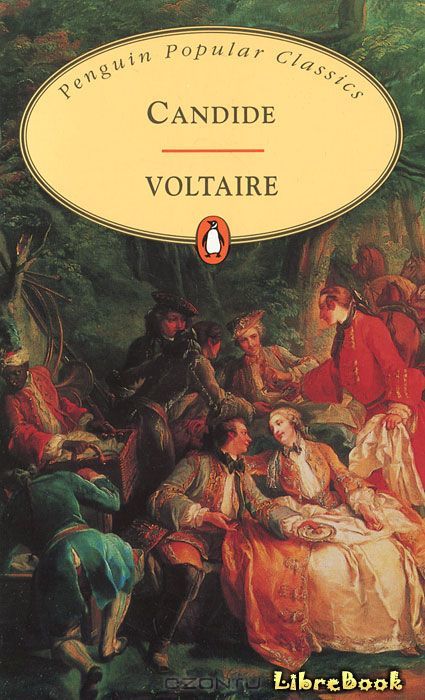 Читать бесплатно электронную книгу Кандид, или Оптимизм (Candide Ou L ...