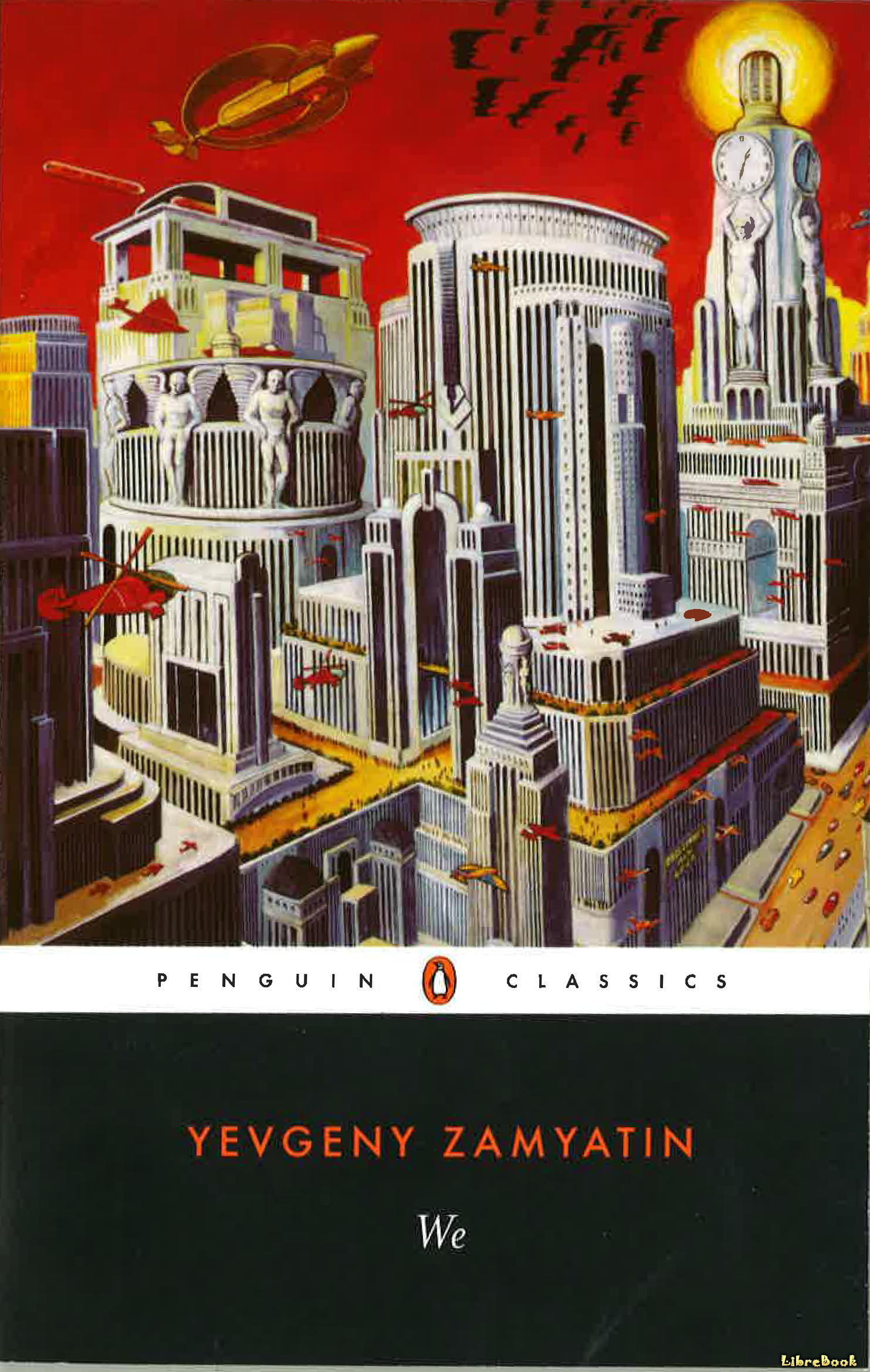 Читать бесплатно электронную книгу Мы Евгений Иванович Замятин онлайн ...